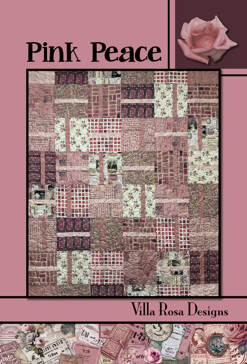 Villa Rosa Designs PINK PEACE 48"x55" Pattern – Bella Rose Quilts