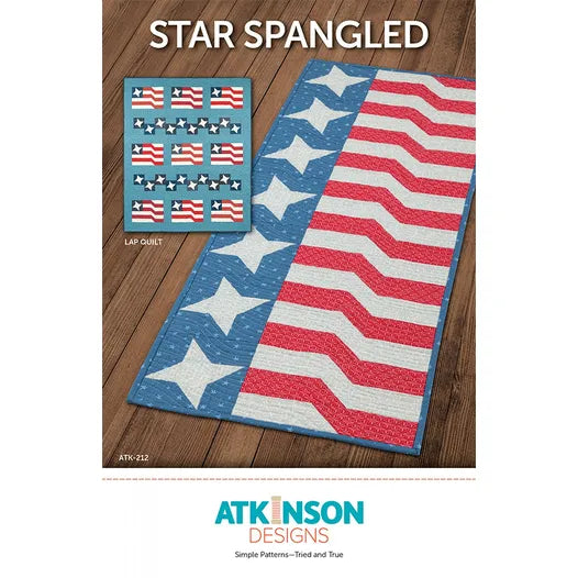 Star Spangled Quilt Pattern by Terry Atkinson for Atkinson Design (Pri ...